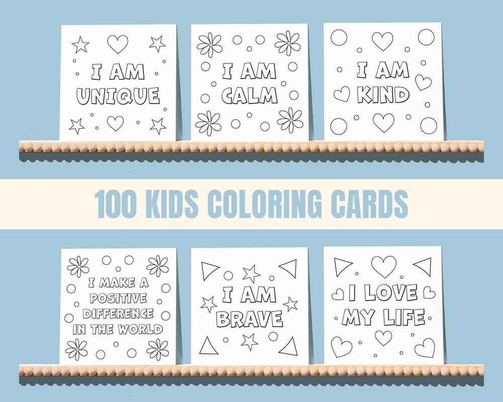 100 coloring affirmation cards for kids. 17 printable pages.