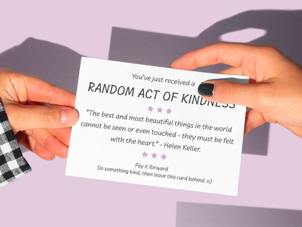 Random act of kindness cards with 32 unique quotes.