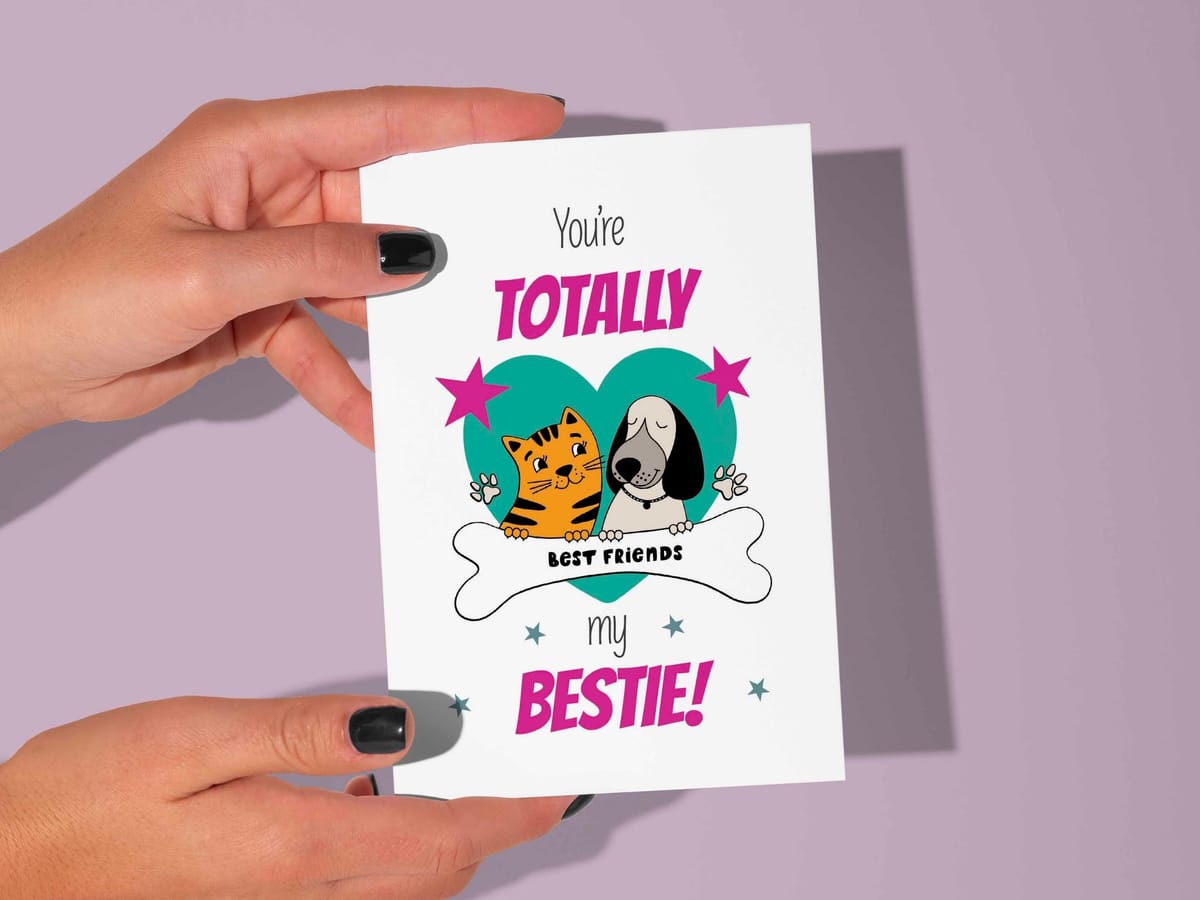 Printable friendship day card - you're totally my bestie!