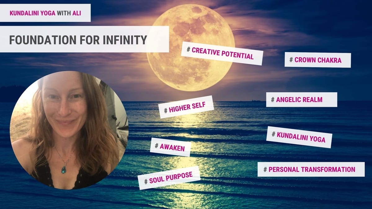 Crown chakra kundalini kriya - foundation to infinity