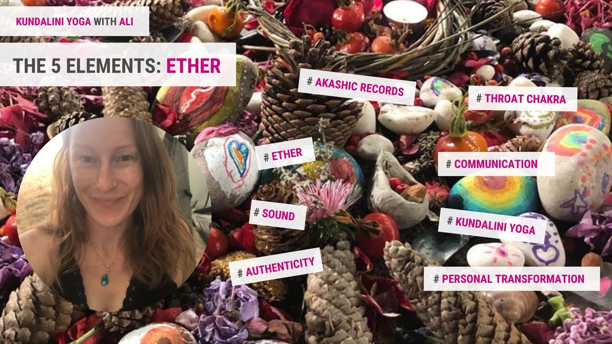 The 5 Tattvas - ether