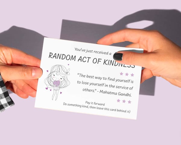 Free kindness note cards with words of encouragement.